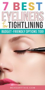 7 Best Eyeliners for Tightlining Your Waterline in 2022